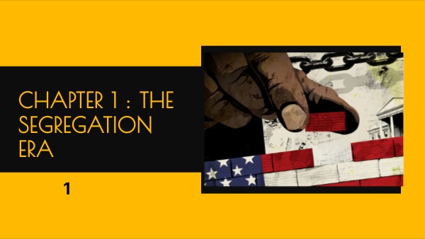 Segregation era - S1 3e LCE | Genially