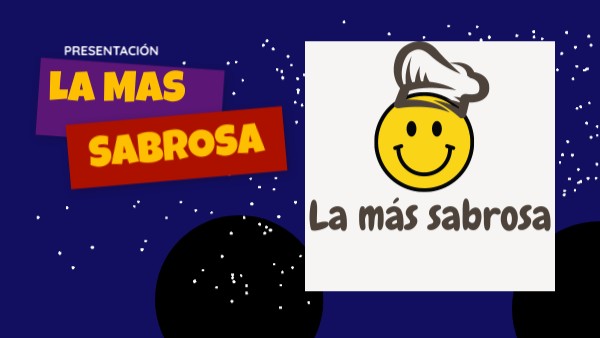 LA MAS SABROSA