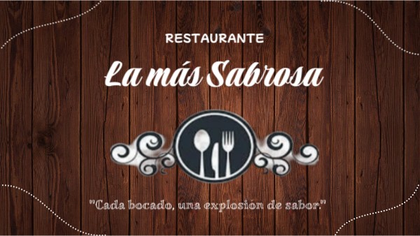 Restaurante La Más Sabrosa. | Genially
