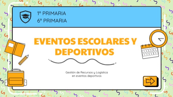 Presentación eventos escolares