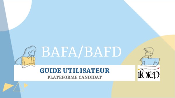 Présentation procédure d'inscription BAFA BAFD | Genially