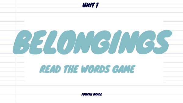 4- UNIT 1 - BELONGINGS VOCABULARY GAME 2 | Genially