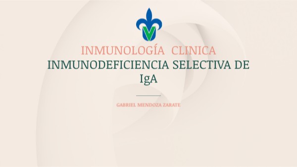 INMUNODEFICIENCIA SELECTIVA DE IgA | Genially