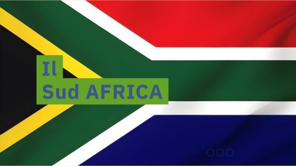 Il Sud Africa | Genially
