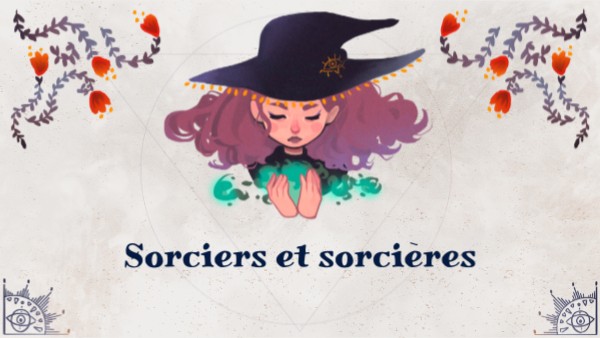 CE-CM - sorciers et sorcières | Genially