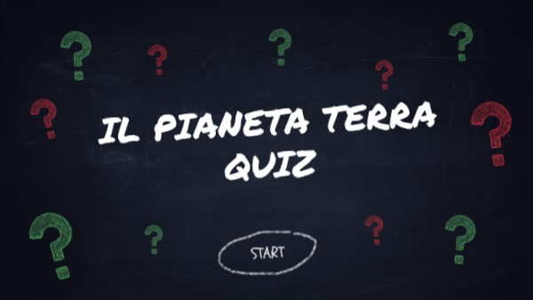Il pianeta terra quiz