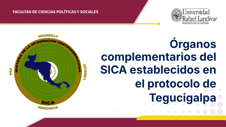 Semana 10 - Material 2 para presentaciÃ³n interactiva_ El SICA y sus 4 ...