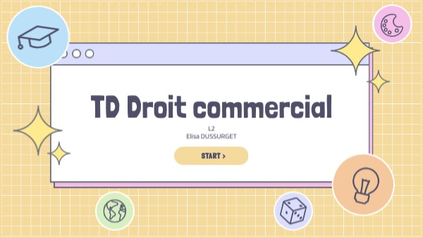 TD Droit commercial Séance 2 & 3