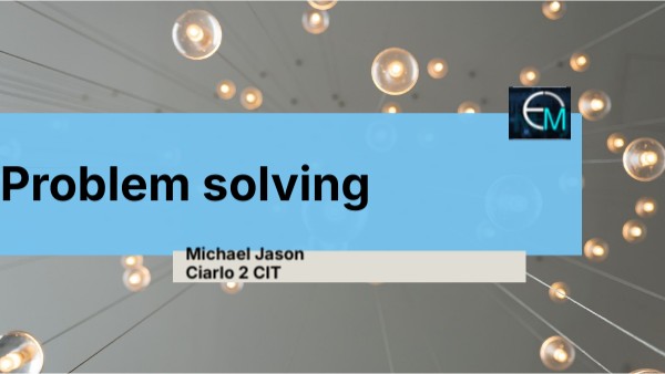 CIARLO_MICHAEL_JASON PROBLEM SOLVING