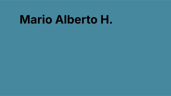 Mario Alberto | Genially