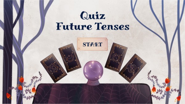 Quiz Future Tenses