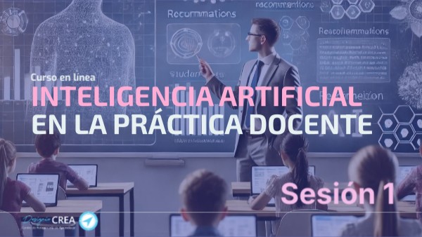 Curso Inteligencia Artificial en la Práctica Docente DEN S1 | Genially