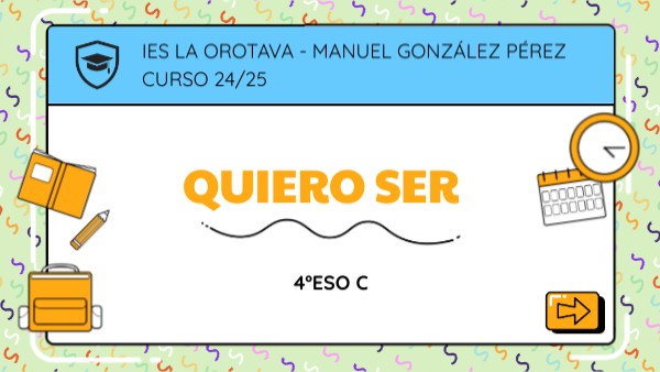 4ºC QUIERO SER | Genially