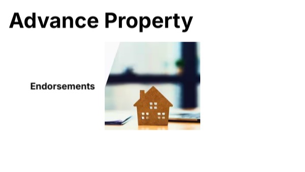 Advance Property Endorsements