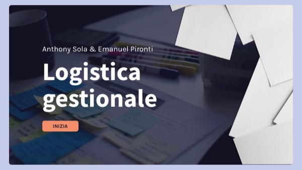 Presentazione Logistica | Genially