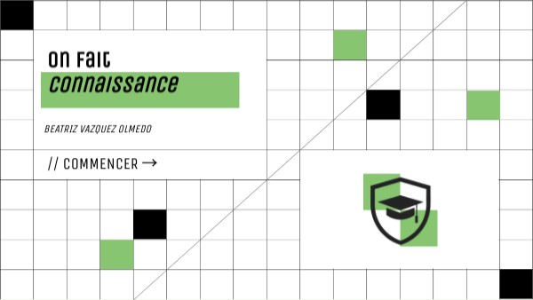 ON FAIT CONNAISSANCE | Genially