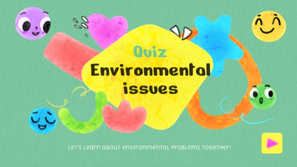 Environmental issues quiz