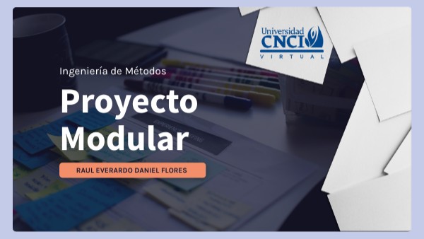Ingeniería de Métodos Proyecto Modular