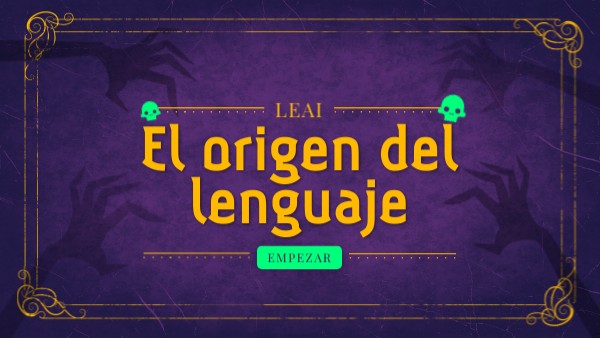 el origen del lenguaje | Genially