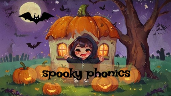 spooky phonics | Genially