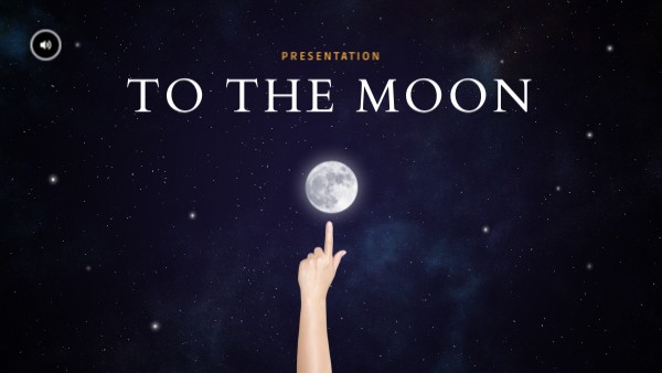 To the Moon Presentation