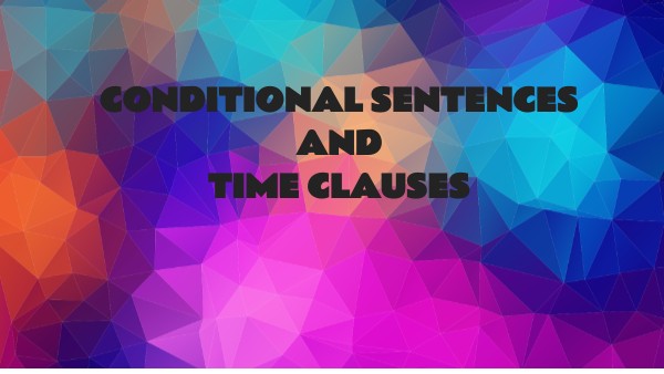CONDITIONALS 2 BACH | Genially