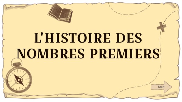 histoire des nombres premiers | Genially