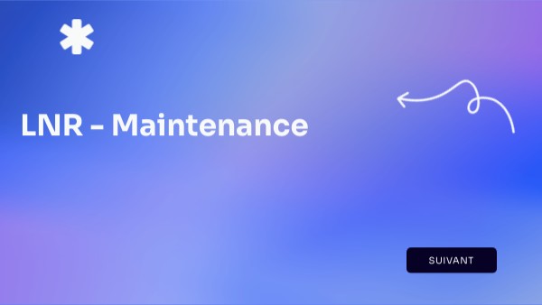 LNR - Maintenance | Genially