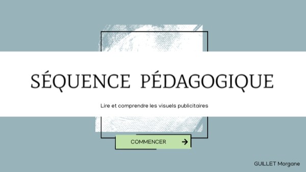 Séquence pédagogique autour des publicité | Genially