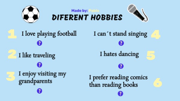 DIFERENT HOBBIES