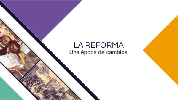 La reforma y el segundo imperio | Genially