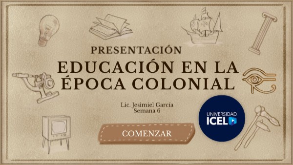 Educación Colonial | Genially