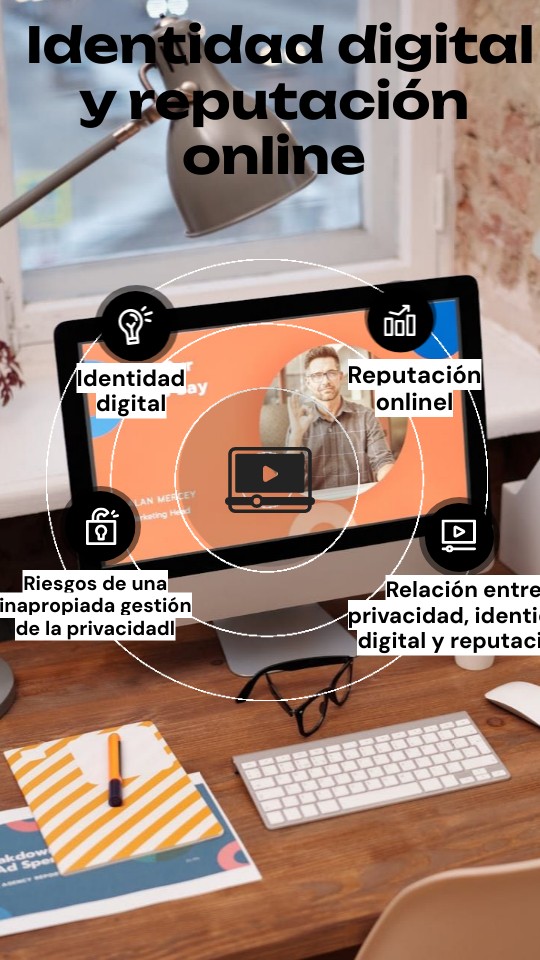 Identidad digital y reputación online