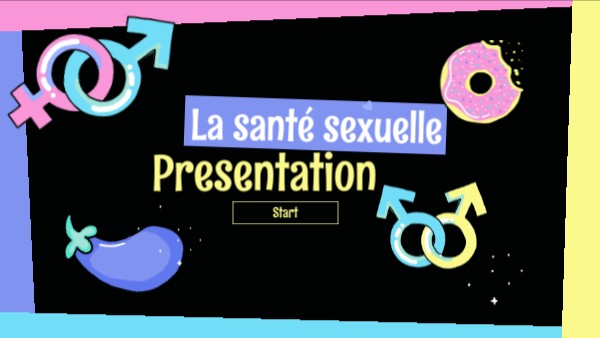 Présentation Éducation Sexuelle | Genially