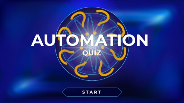 Automation quiz | Genially