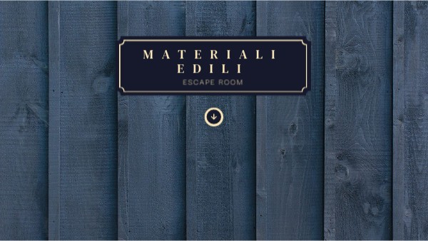 Materiali edili escape room