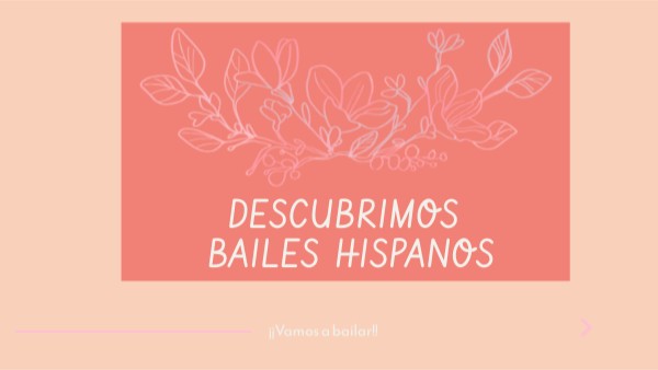 Copie - Bailes hispanos | Genially
