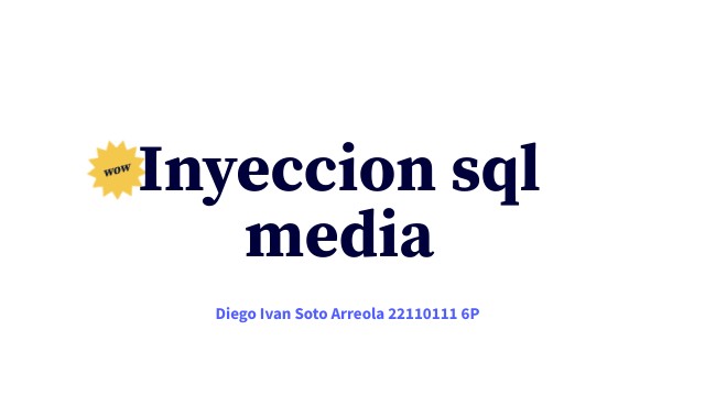 Inyeccion sql media