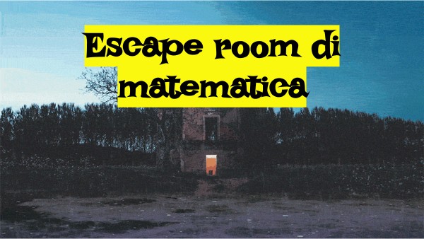Escape room di matematica