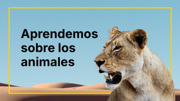 Aprendemos sobre los animales | Genially