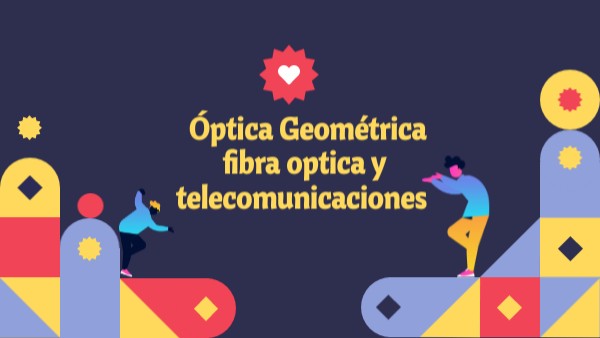 Optica | Genially