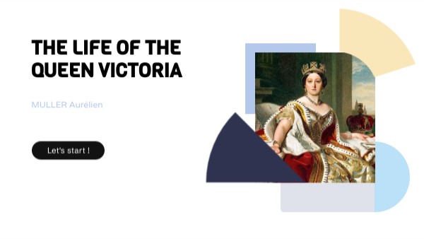 The Life of The Queen Victoria