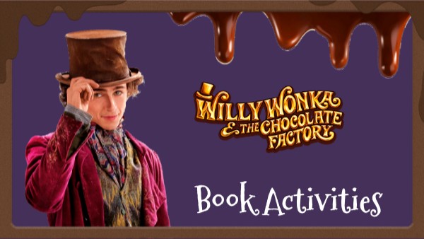 Charlie and the Chocolate Factory. (Activities) | Genially