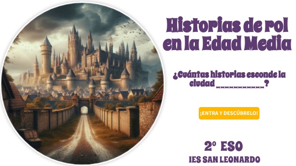 Historias de rol en la Edad Media | Genially