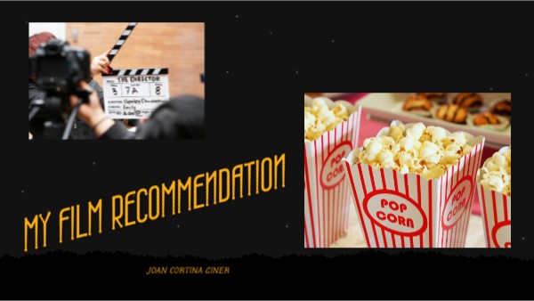 MY FILM RECOMMENDATION