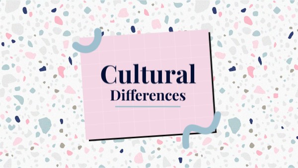 Cultural differences