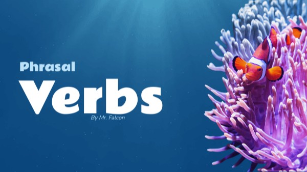 PHRASAL VERBS INTRO | Genially