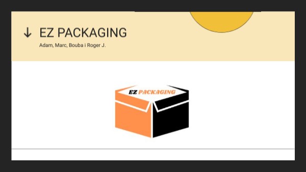 EZ packaging
