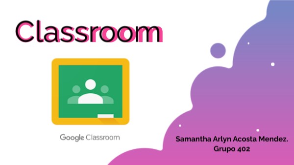 M.3.4. PRESENTACIÓN CLASSROOM