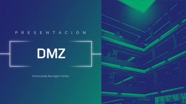 PRESENTACIÓN DMZ